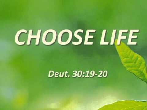 God Calls Us To ‘Choose Life’! – Ward's Words | BY WARD PIMLEY